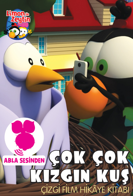 Limon ile Zeytin | Çok Çok Kızgın Kuş - Abla Sesinden - Seslenen Kitap