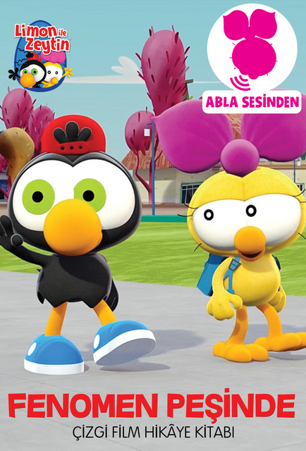 Limon ile Zeytin | Fenomen Peşinde - Abla Sesinden - Seslenen Kitap